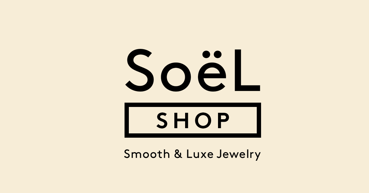 SoëL jewelry｜ソエル あなたに寄り添うジュエリーブランド